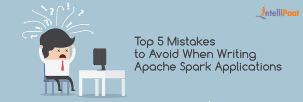 Top 5 Mistakes to Avoid When Writing Apache Spark Applications