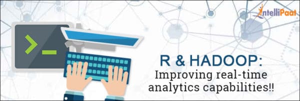 How to Successfully Integrate R with Hadoop? - Intellipaat Blog