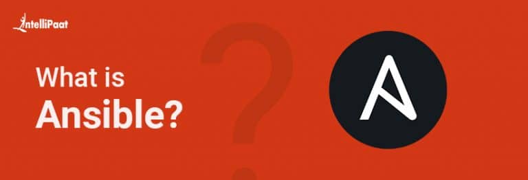 What is Ansible? - Intellipaat Blog