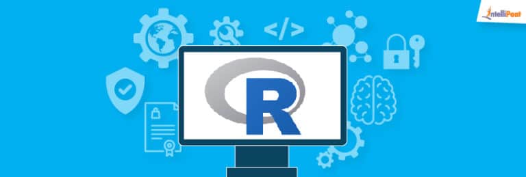 R Certification: Facilitating Trailblazing Opportunities - Intellipaat Blog