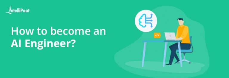 How to Become an Artificial Intelligence (AI) Engineer in 2024?