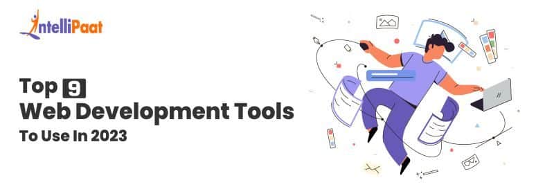 Top Web Development Tools Every Web Developer Should Use