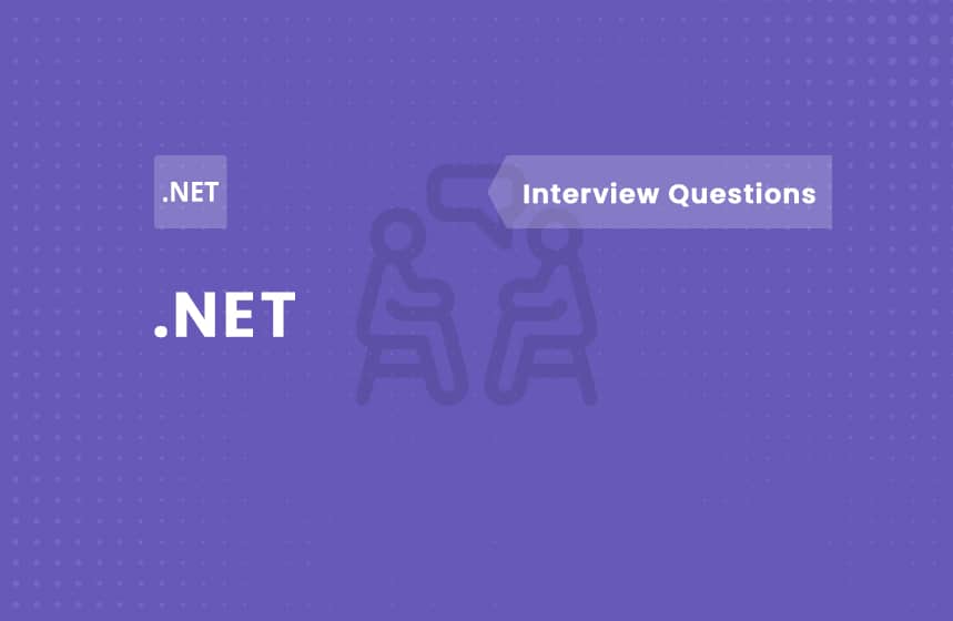 Top 55 NET Interview Questions And Answers 2024 Intellipaat