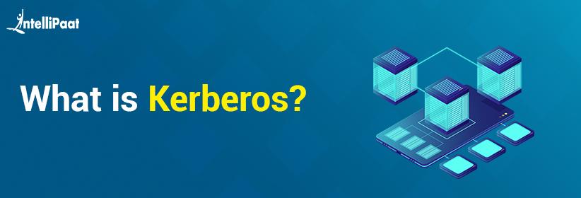 What Is Kerberos And How Does It Work Intellipaat 