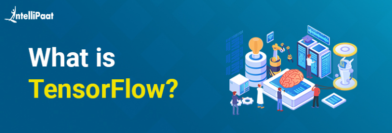 What is TensorFlow? - Introduction to TensorFlow
