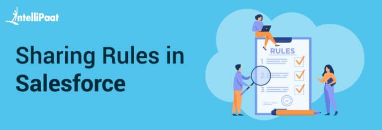 Sharing Rules in Salesforce and Its Types | Intellipaat