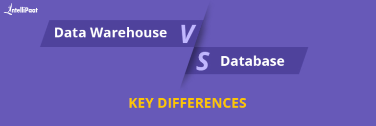 Difference Between Data Warehouse and Database - Intellipaat