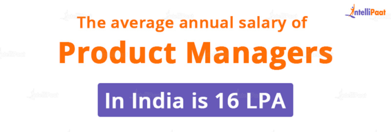 Product Manager Salary in 2025 - Intellipaat
