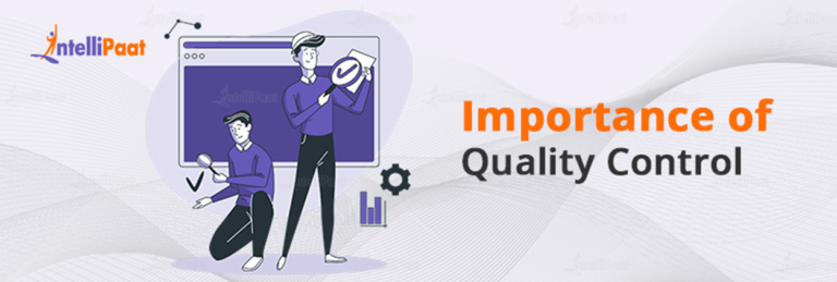 What is Quality Control: Definition, Benefits and Careers - Intellipaat
