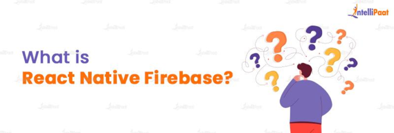 React Native Firebase Integrate Firebase With React Native