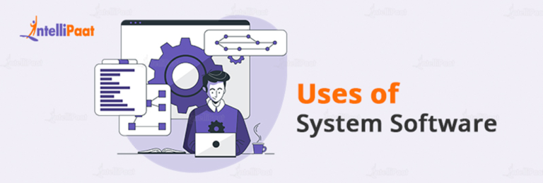 What is System Software? - Explained | Intellipaat