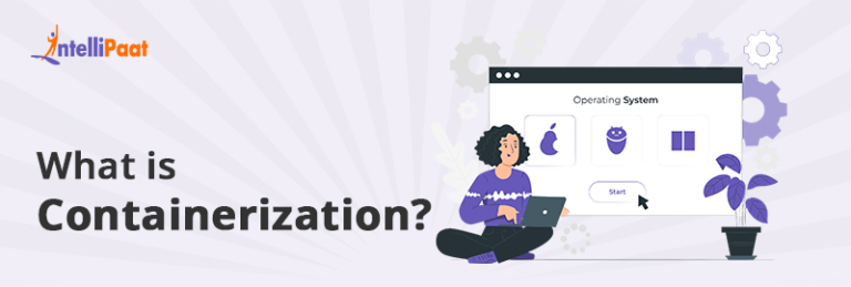What is Containerization? | Intellipaat