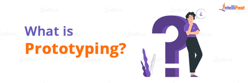 Prototype Model in Software Engineering - Intellipaat