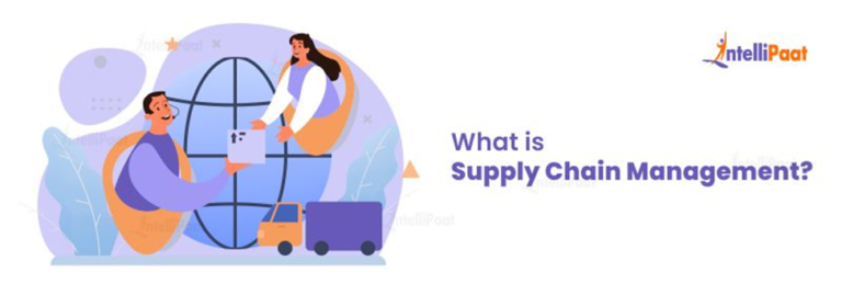 Top Features of Supply Chain Management - Intellipaat