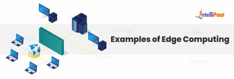 What is Edge Computing? | Intellipaat