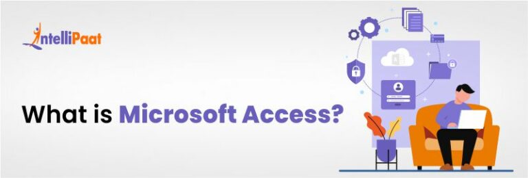 What is Microsft Access: Components, Uses, Benefits