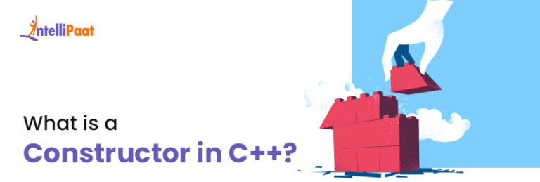 What is a Constructor in C++? Its Types and Benefits | Intellipaat