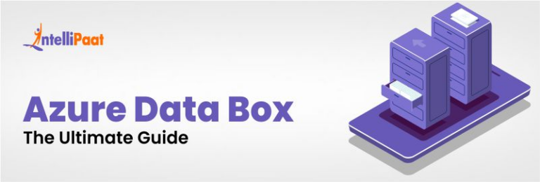 Azure Data Box: Overview, Pricing & Benefits - Intellipaat