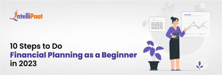10 Steps to do Financial Planning as a beginner in 2023?