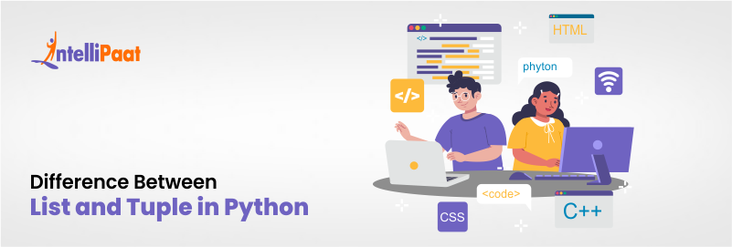 Difference Between List And Tuple In Python Intellipaat
