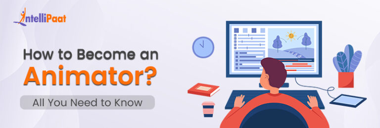 How to Become an Animator - The Fundamental Career Guide 2025