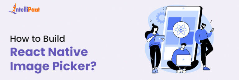 How to Use React Native Image Picker - Intellipaat