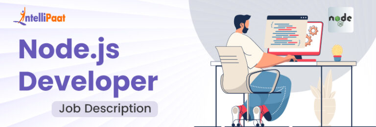 Node.js Developer Job Description | Intellipaat