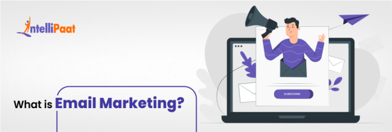 What is E-mail Marketing? Everything in detail - Intellipaat