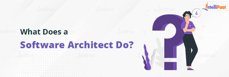 How to Become a Software Architect in 2025? | Intellipaat