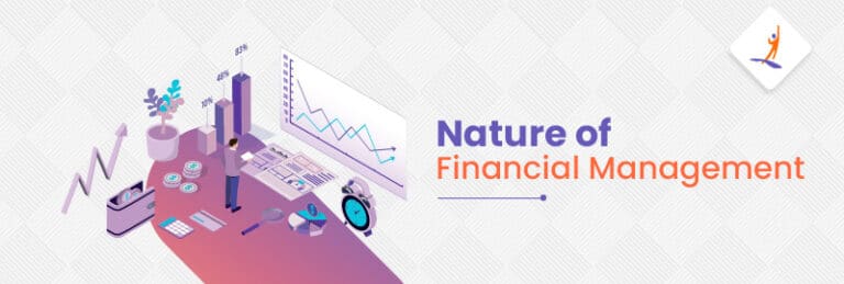 What is nature of financial management? | Intellipaat