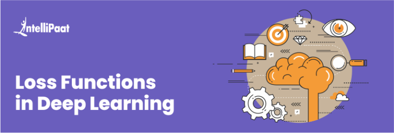 Loss Functions in Deep Learning | Intellipaat