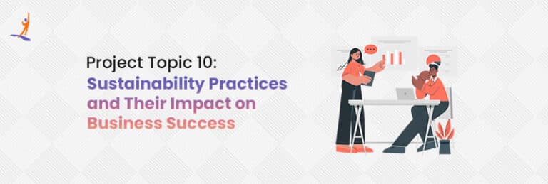 10 Best General Management Project Ideas and Topics in 2025