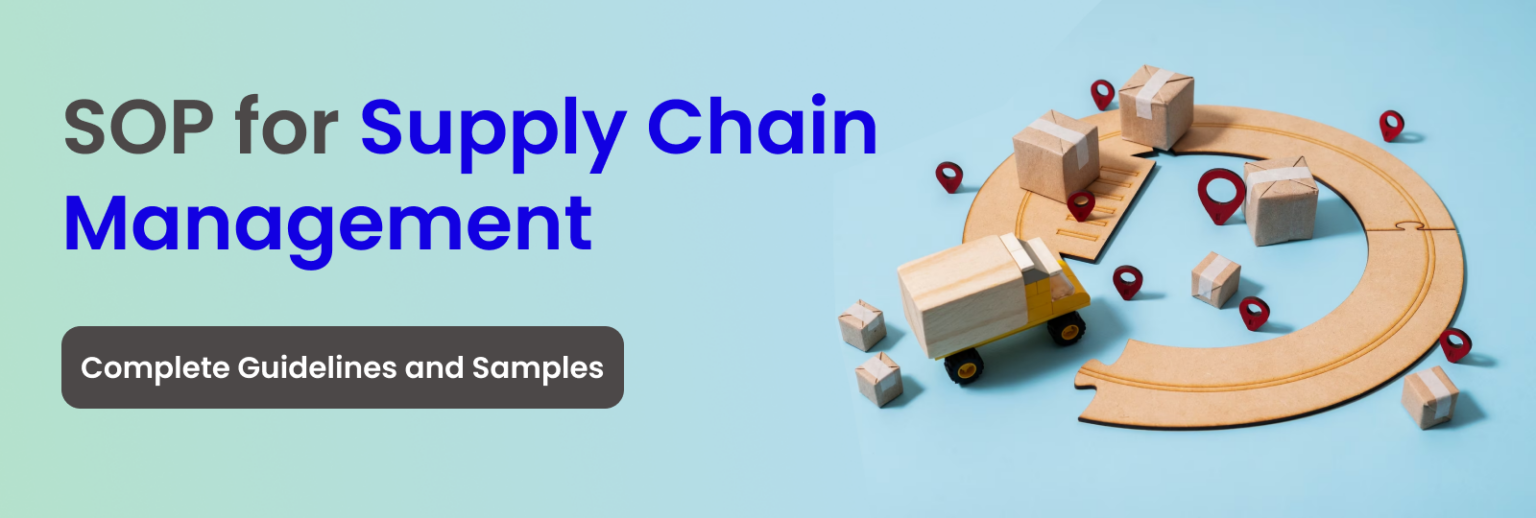 SOP for Supply Chain Management: Guidelines and Samples