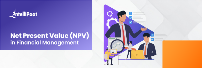 Net Present Value (NPV): Meaning, How To Calculate & Benefits
