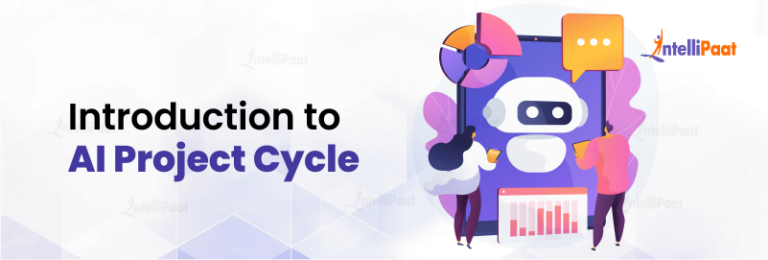 What is AI Project Cycle? The Complete Guide with all Stages