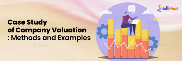 Company Valuation: Methods & Case Study - Intellipaat