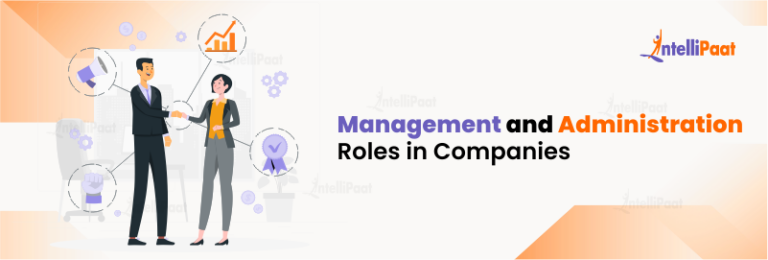 Management vs. Administration: What's the Difference? - Intellipaat
