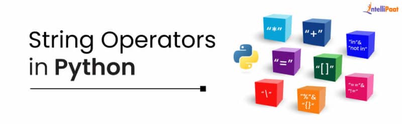 What is String in Python and How To Implement Them? - Intellipaat
