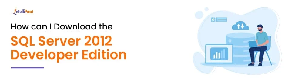 Download the SQL Server 2012 Developer Edition - [Deprecated]