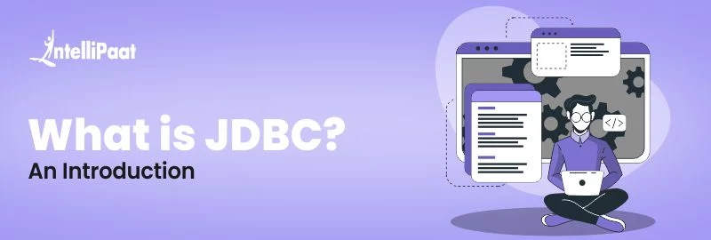 What is Java Database Connectivity (JDBC)? - Intellipaat