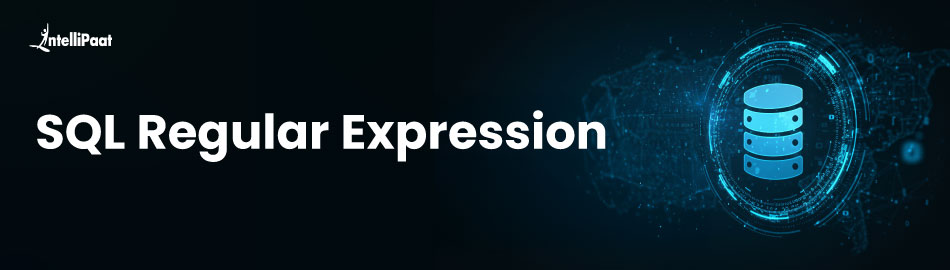 SQL Regular Expressions: Syntax, Operators, Examples, and Use Cases