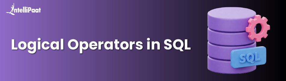 Logical Operators in SQL: AND, OR, NOT Explained with Examples
