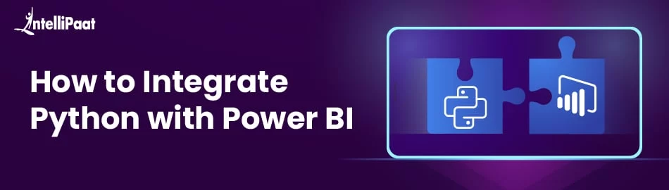 How to Integrate Python Scripts in Power BI: Step by Step