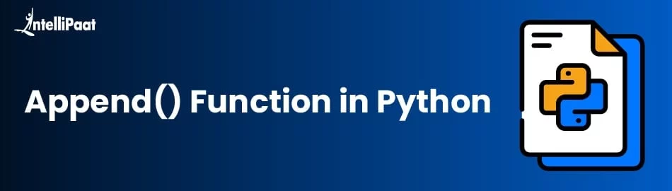 Append() Function in Python with Examples
