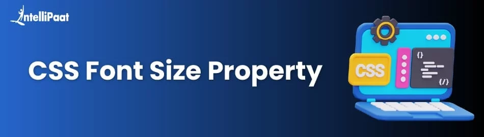 CSS Font Size Explained: Units (rem, em, px) and Best Practices