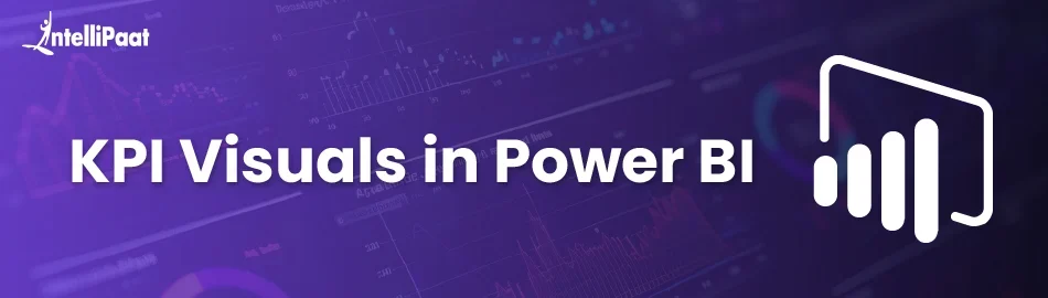 KPI Visuals in Power BI - Intellipaat