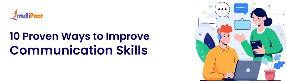 How to Improve Communication Skills in 10 Simple Steps