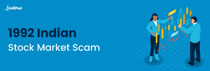 1992 Indian Stock Market Scam - Harshad Mehta Fraud