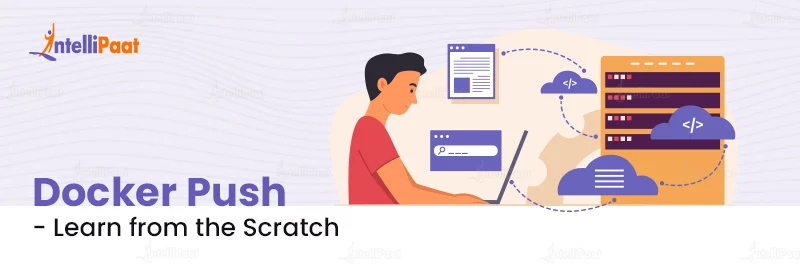 Docker Push: How to push a Docker Image to Docker Hub?