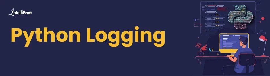 Python Logging: Levels, Examples, and Best Practices Explained